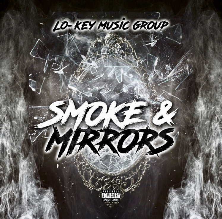 Lo-Key Music Group Unveils "Smoke & Mirrors" | African Hype